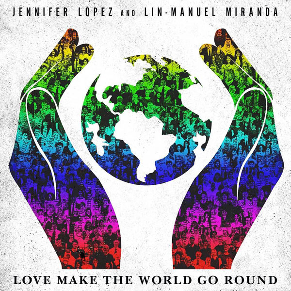 Jennifer Lopez Releases 'Love Make the World Go Round'