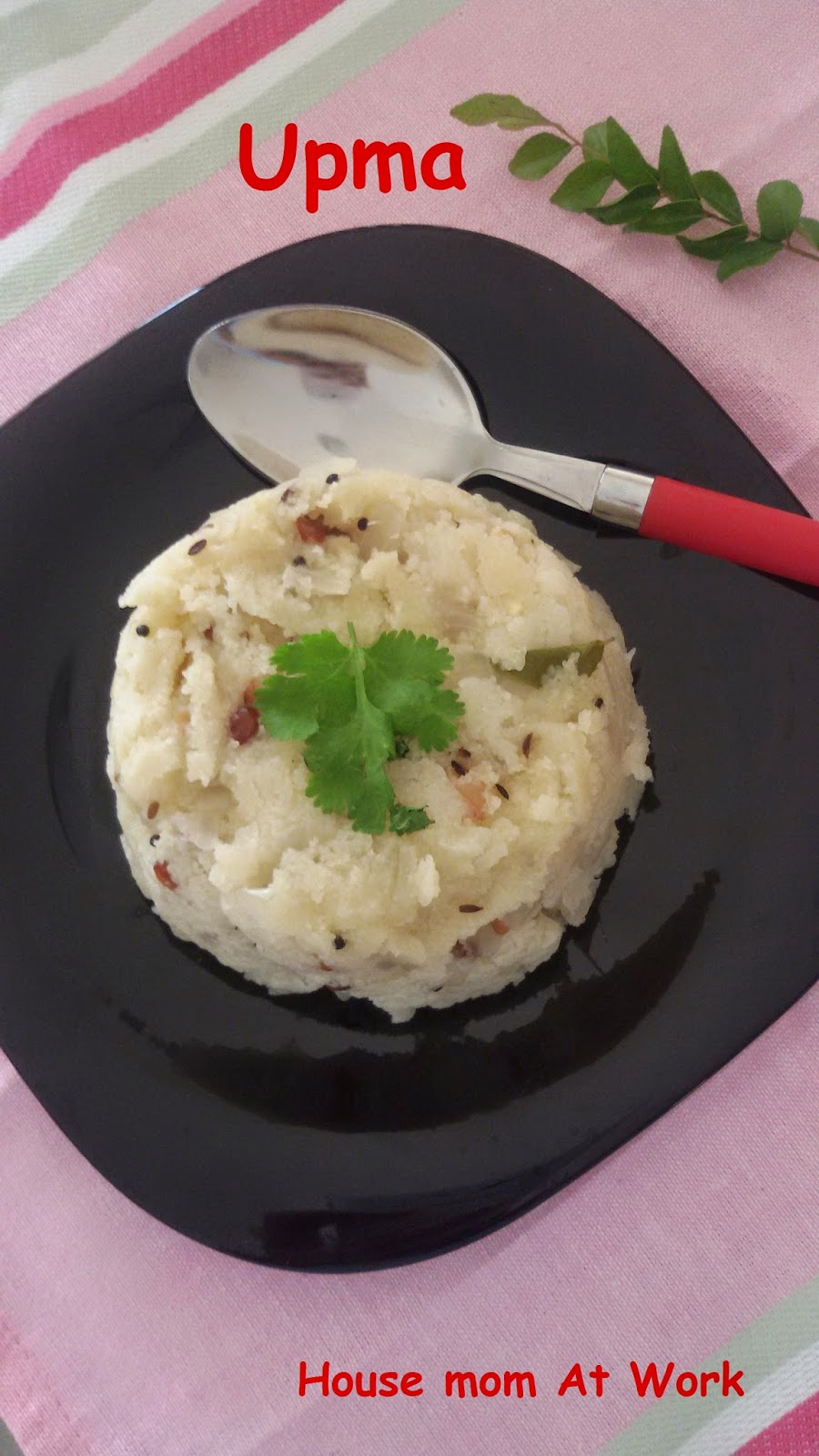 House Mom At Work: Basic Rava / Suji Upma Recipe