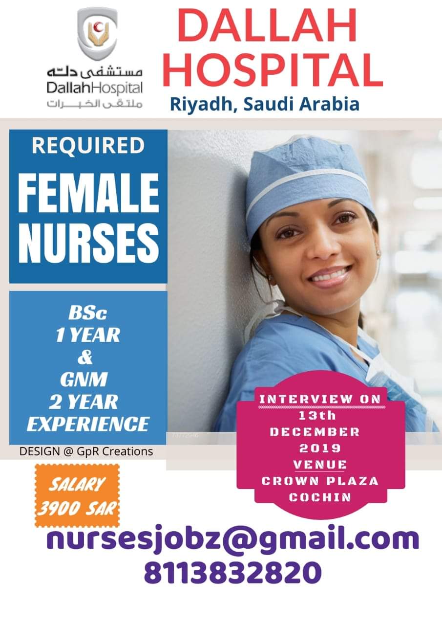 DALLAH HOSPITAL, RIYADH, SAUDI ARABIA STAFF NURSE VACANCY 2019 - NEDAM ...