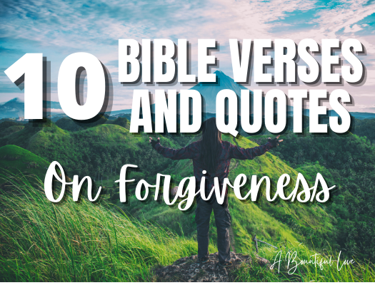 Forgive And Forget Quotes From The Bible