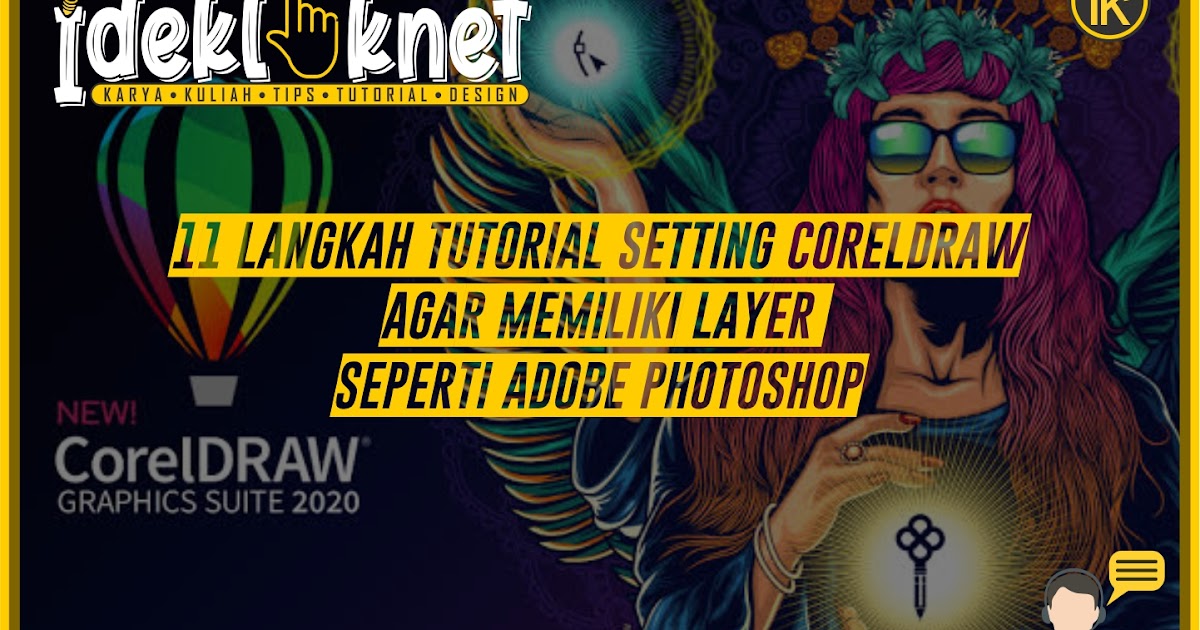 11 Langkah Tutorial Setting Coreldraw Agar Memiliki Layer Seperti Adobe ...