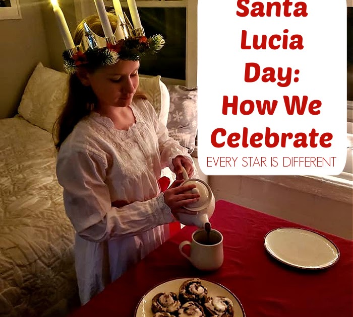 Santa Lucia Day: How We Celebrate - Every Star Is Different