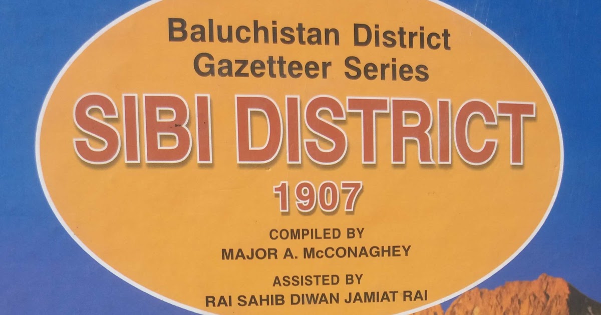 Sibi District of Balochistan Pakistan