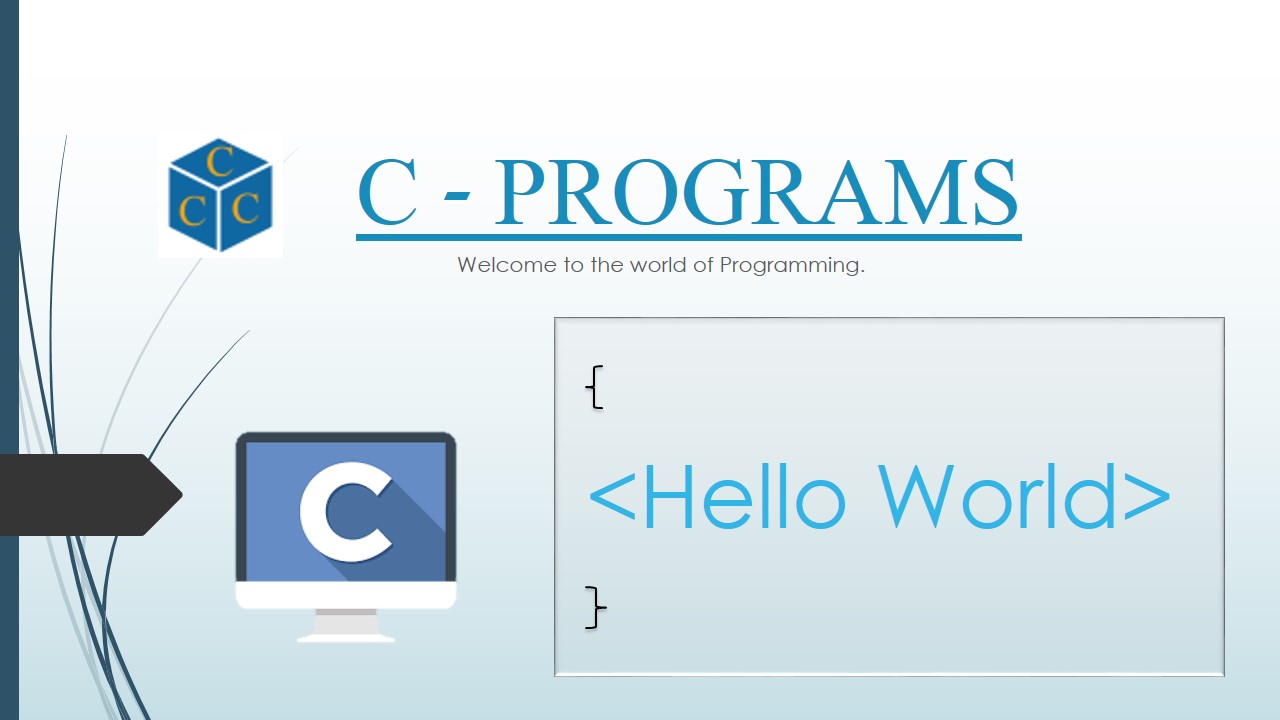 C Program to Print Hello World -- C Programs ~ MAD ABOUT COMPUTER