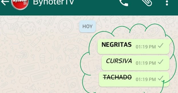 Como poner texto en Negritas, Cursiva, Tachado en Whatsapp