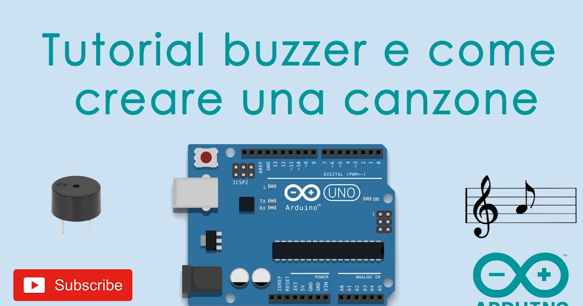 Tutorial buzzer con Arduino e come creare una canzone