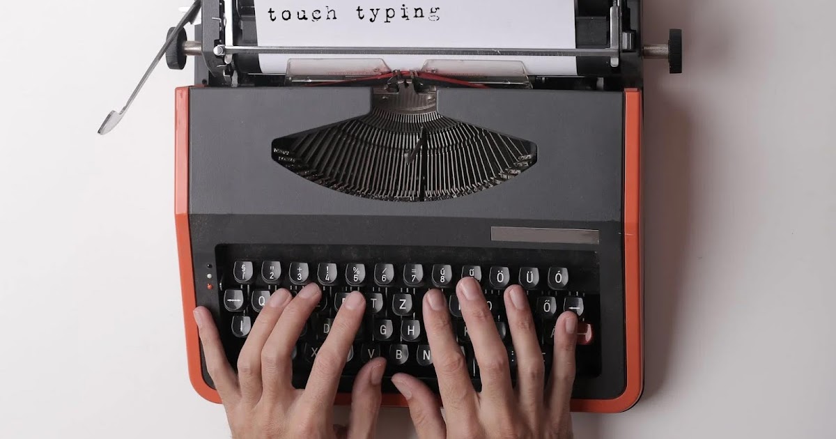 Benefits of learning touch typing