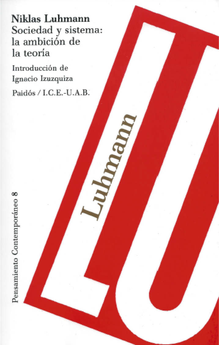 La danza del cambio: Nicklas Luhmann, los sistemas y las personas.