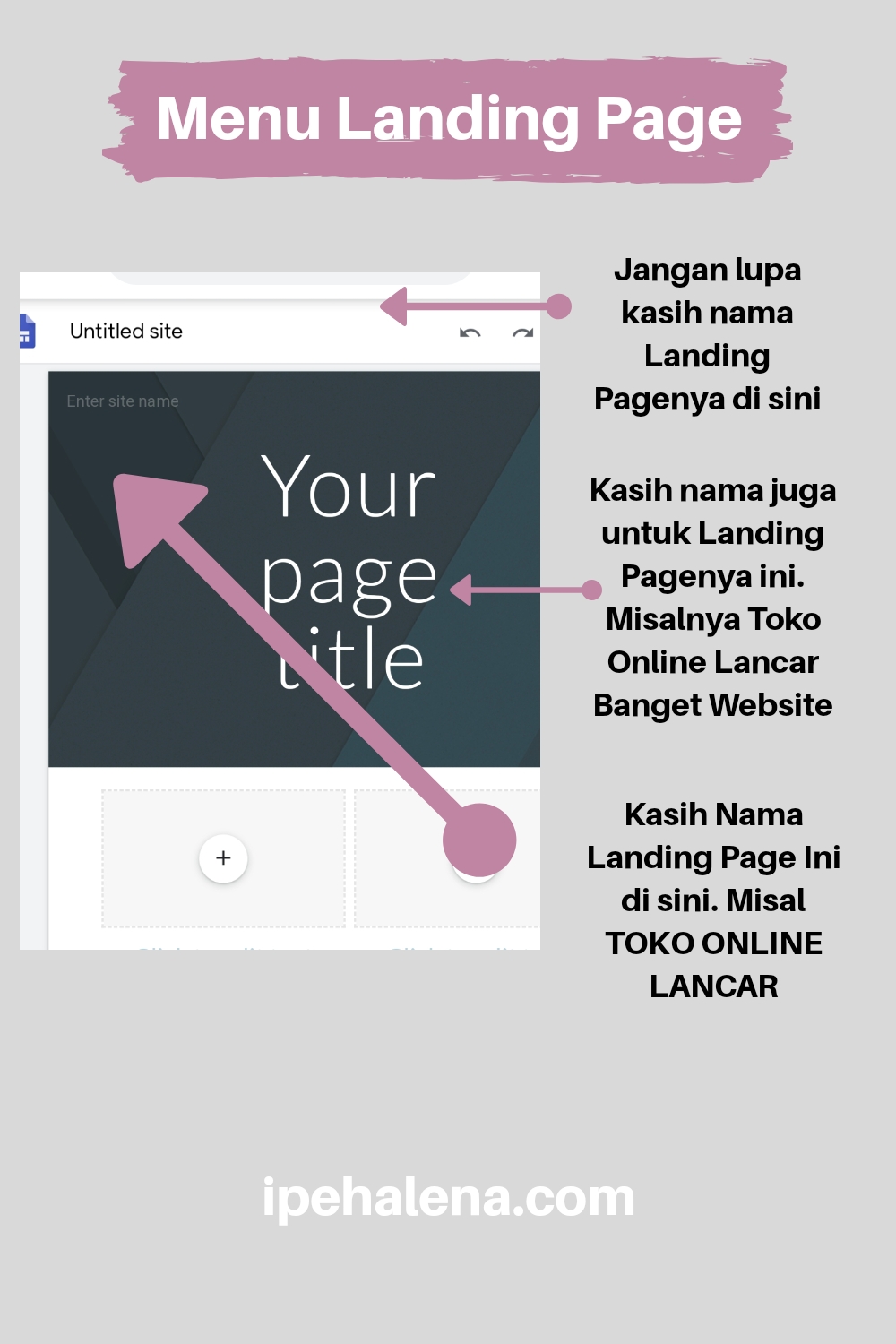 Landing Page Desain Google Sites Untuk Pemula | Ipeh Alena Blog ...