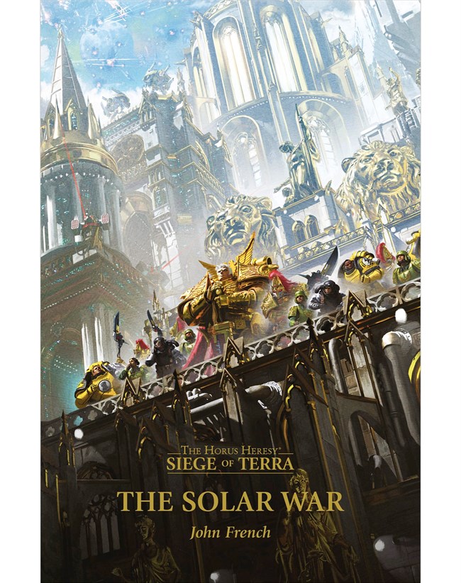 Fields of Blood: 40K - The Solar War
