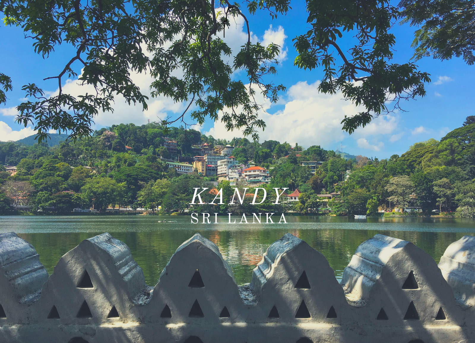 Sri Lanka | Kandy – Cultural Capital of Sri Lanka | Catchingtravels