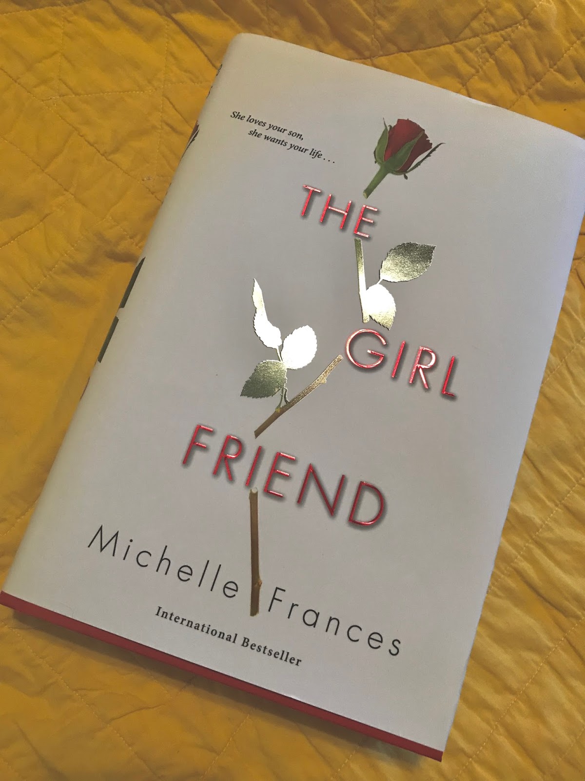 The Girlfriend by Michelle Frances