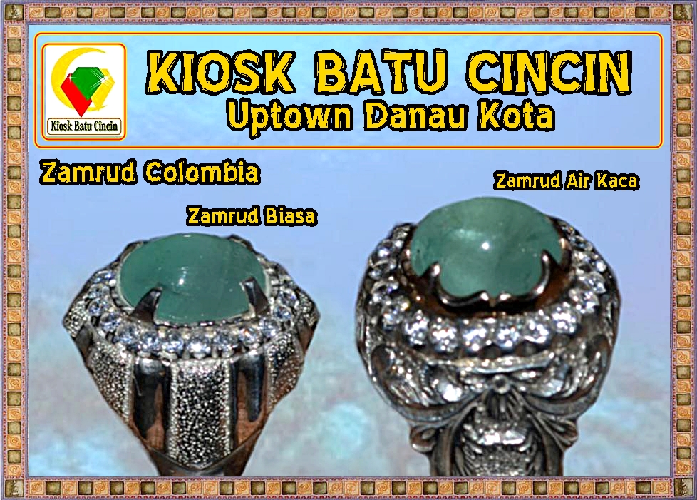 Kiosk Batu Cincin: MENGENALI SIFAT ZAMRUD.