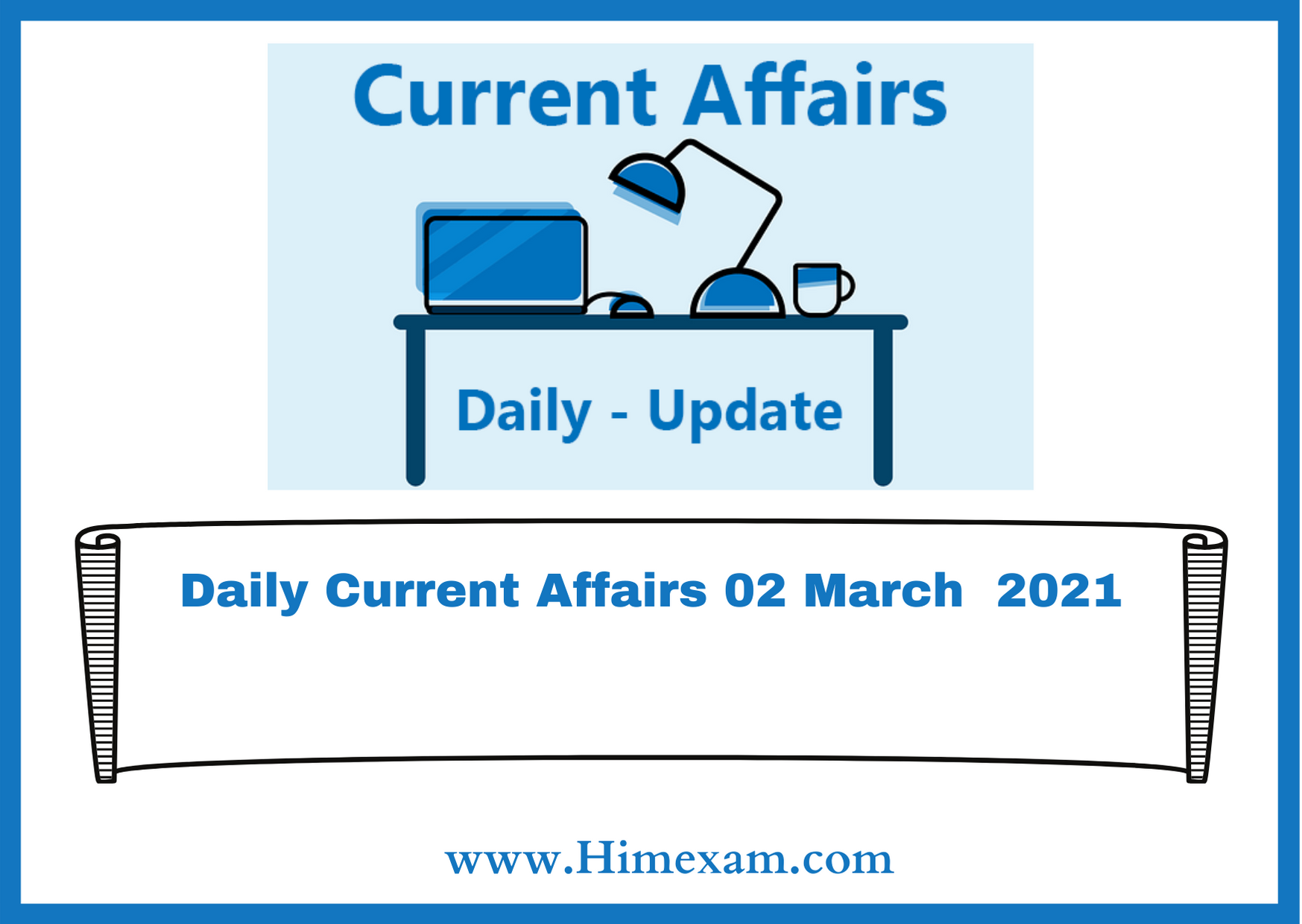 Daily Current Affairs 02 March 2021 - Himexam.com