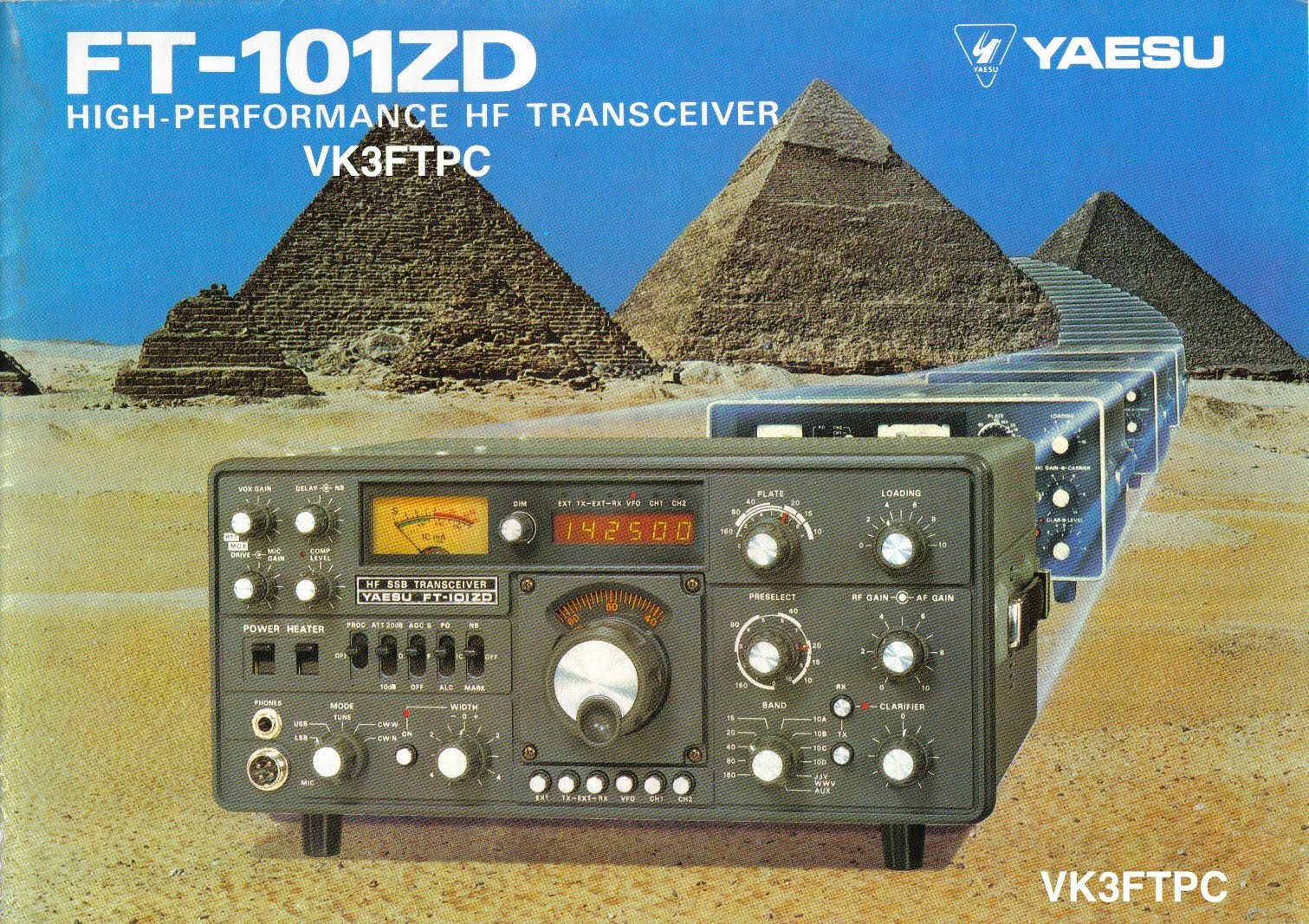 VK3FTPC: YAESU FT-101ZD HIGH-PERFORMANCE HF TRANSCEIVER