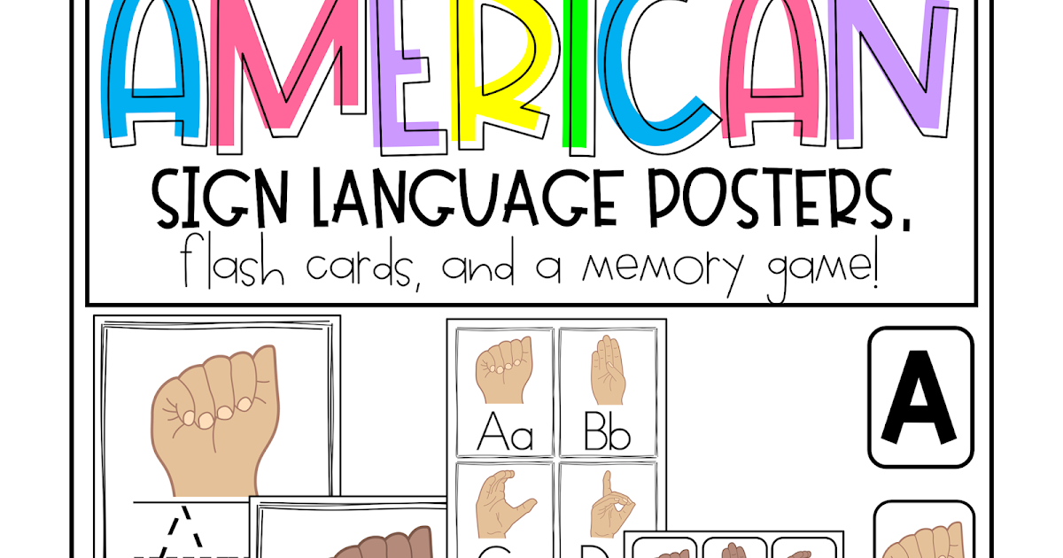 Simply Delightful in 2nd grade: American sign language - ASL - posters ...