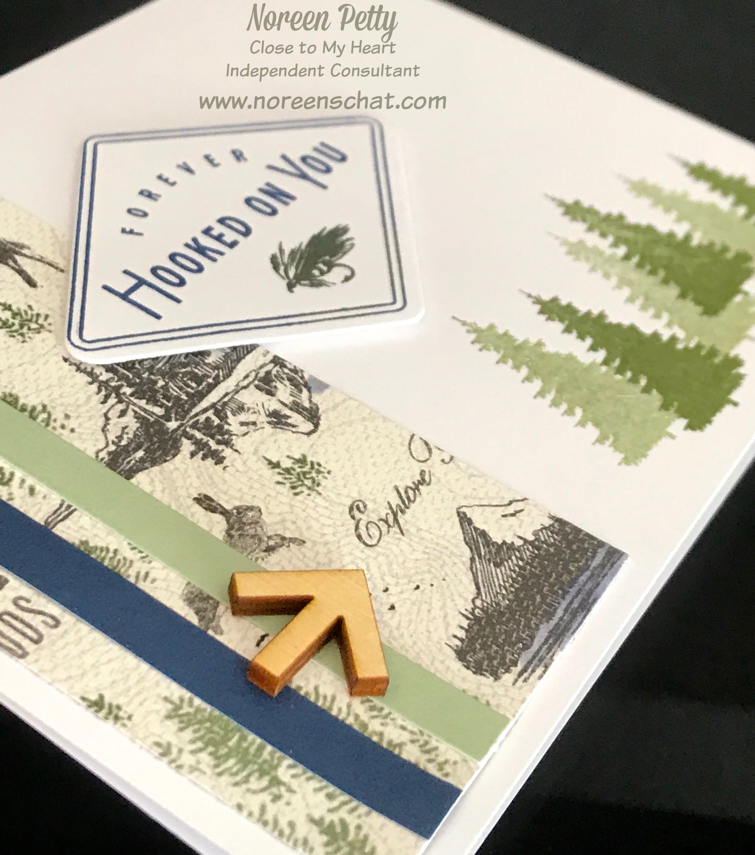 Noreen's Scrap N Chat: CTMH Timber Forever Hooked on You Card