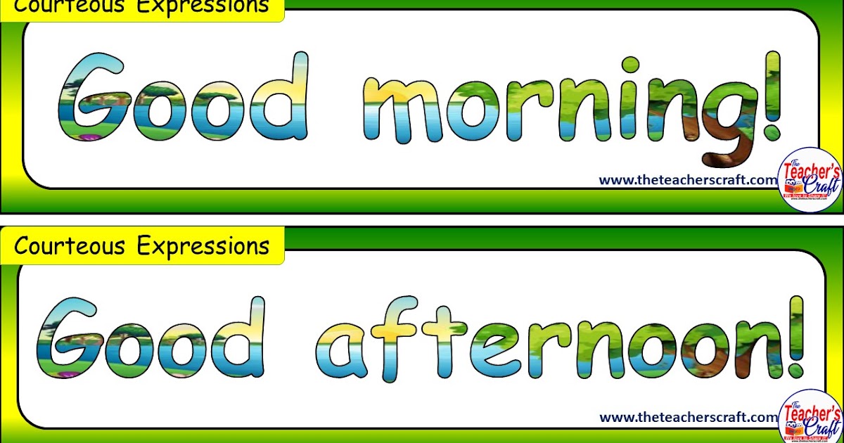 Courteous Expressions/Days/Months - The Teacher's Craft