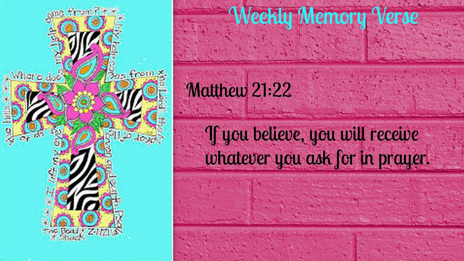 ABC's and Sweet Tea: Memory Verse...Week 6