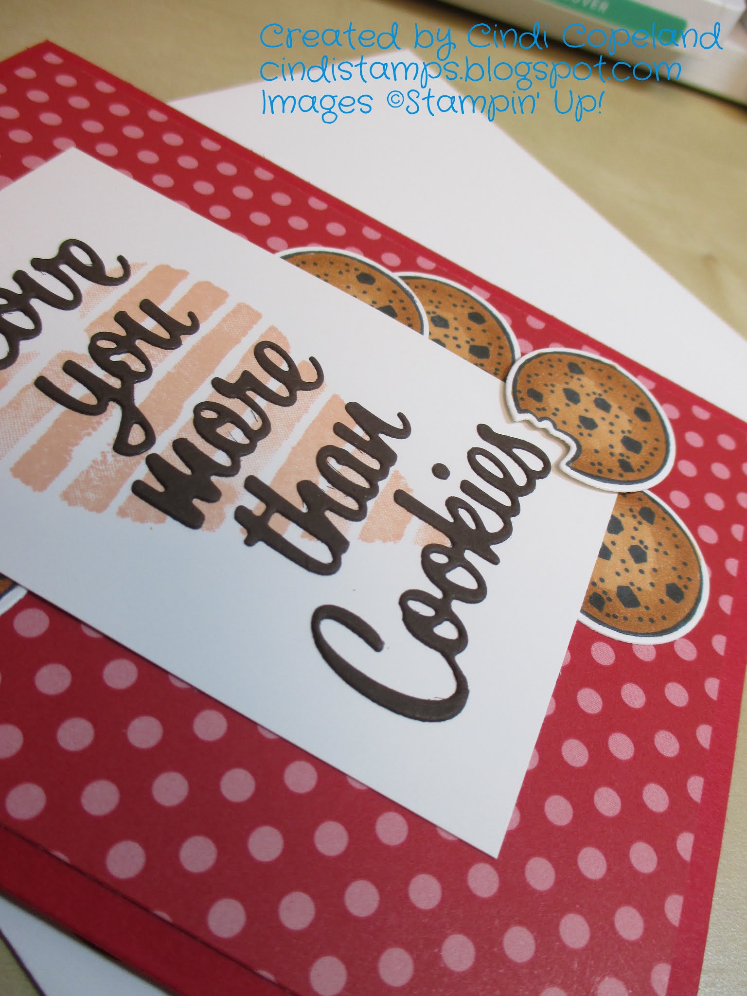 Cindi's Stamping Spot: Card of the Day - Love You More Than Cookies