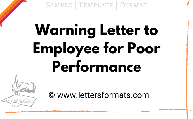Warning Letter To Employee For Poor Unsatisfactory Performance warning-letter-to-employee-for-poor-unsatisfactory-performance