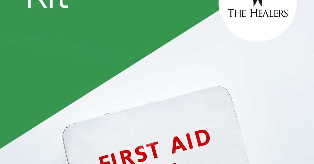 How to Prepare Your First-Aid Kit?