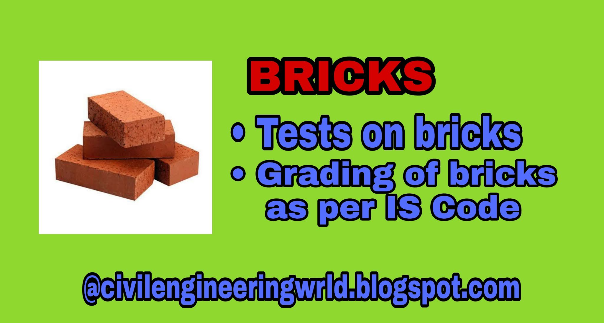 BRICKS - Tests on bricks , grading of bricks as per IS code || Building ...