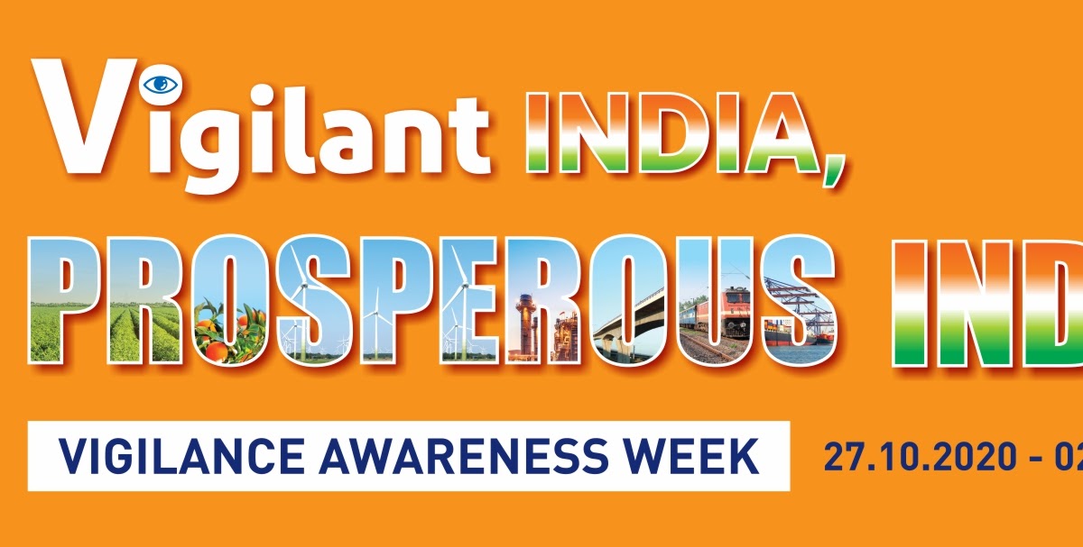 #vigilanceweek2020. VIGILANCE AWARENESS WEEK 27th Oct. - 02.11.2020