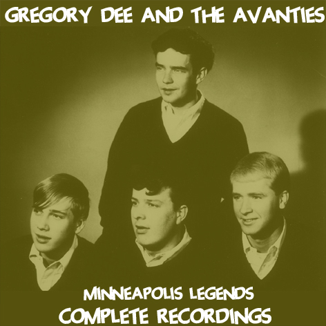 Tommentón en la cuadrA: Gregory Dee And The Avanties - Complete ...