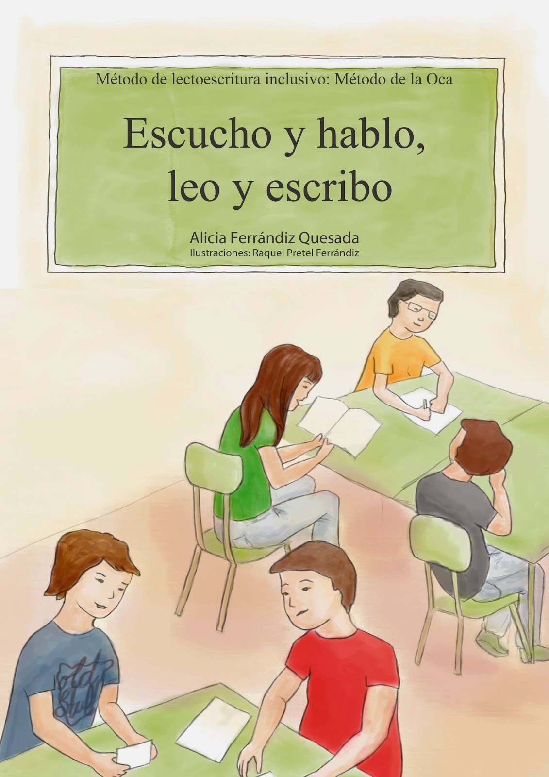 INCLUSIÓN EN EL AULA DÍA A DÍA: MÉTODO DE LECTOESCRITURA INCLUSIVO: M ...