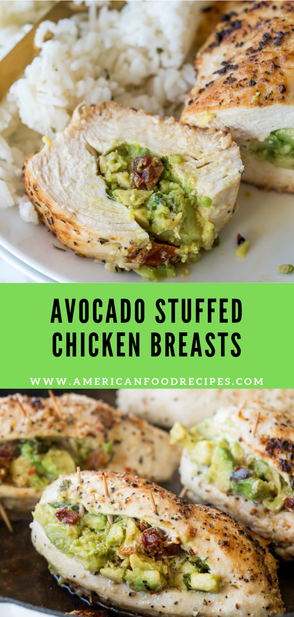 Avocado Stuffed Chicken Breasts - American Food Recipes