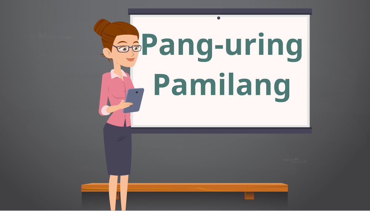 5 Minute Review - Pang-Uring Pamilang
