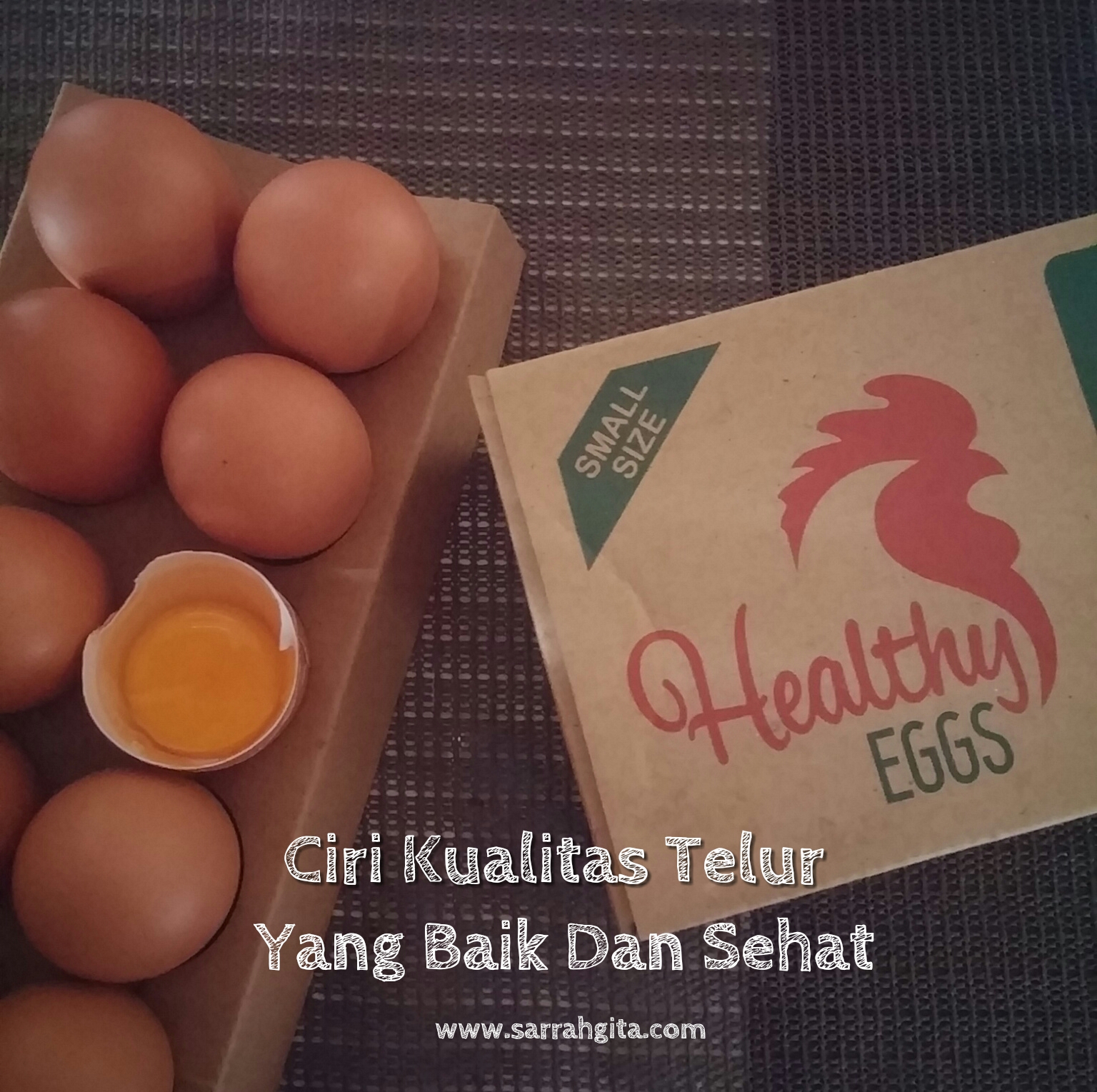 Ciri Kualitas Telur Yang Baik Dan Sehat