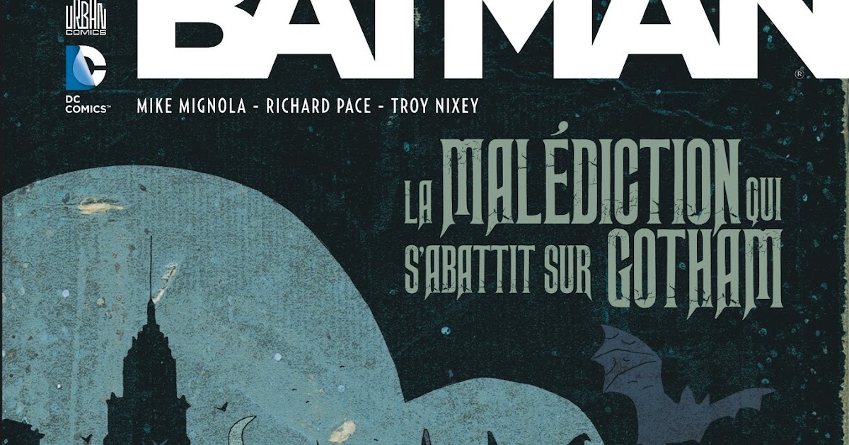 Fun en Bulle - Podcast BD: Review : Batman - La Malédiction qui s'abattit sur Gotham (Urban Comics)