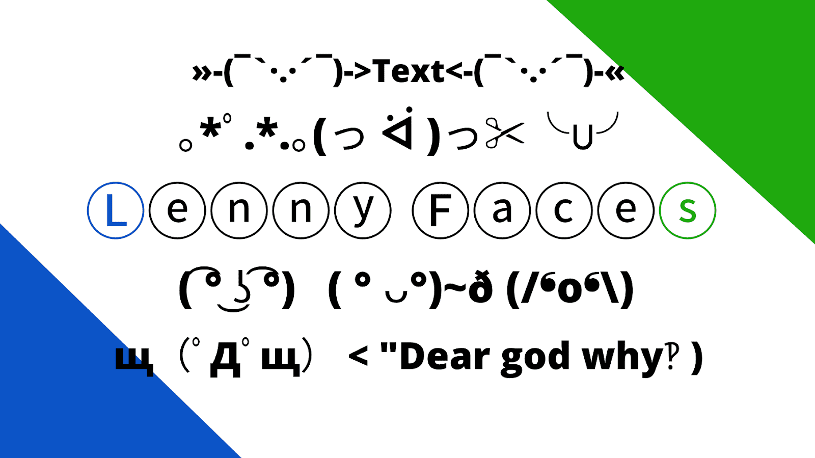 Lenny Faces (っ ᐛ )っ ╰⋃╯( ͡° ͜ʖ ͡°)╭∩╮ 601+ Text Emoji