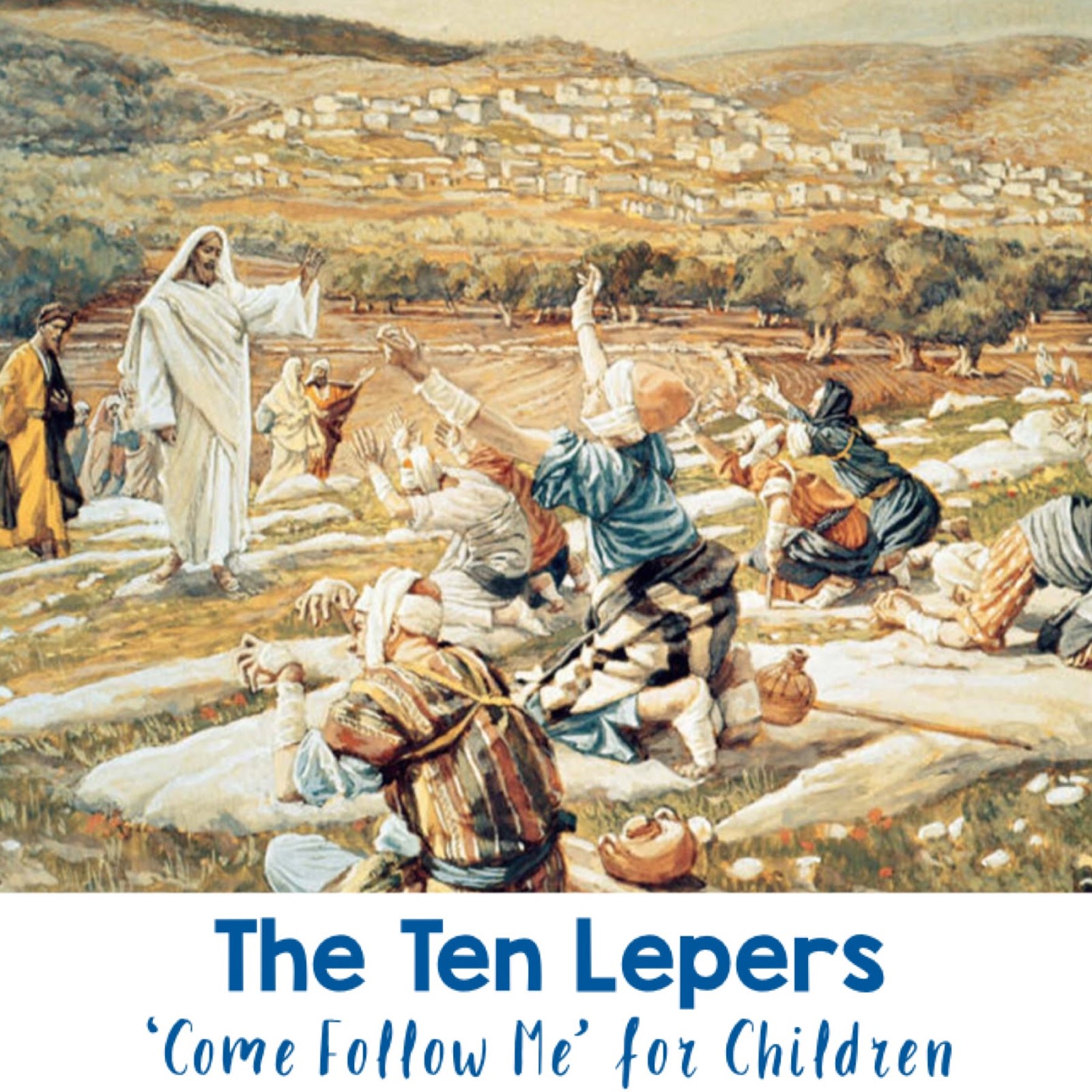The Thankful Leper Luke 17 11 19