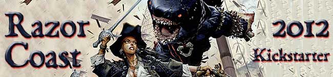 The Blackthrone Chronicles: Gaming Journal: The Razor Coast