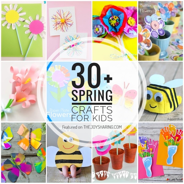 30+ Quick & Easy Spring Crafts for Kids - The Joy of Sharing