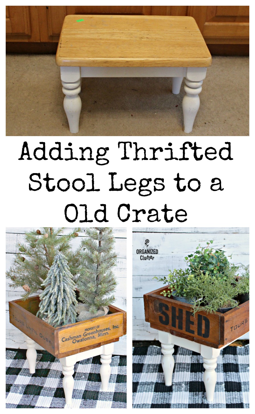 Adding Stool Legs to an Old Crate - Organized Clutter