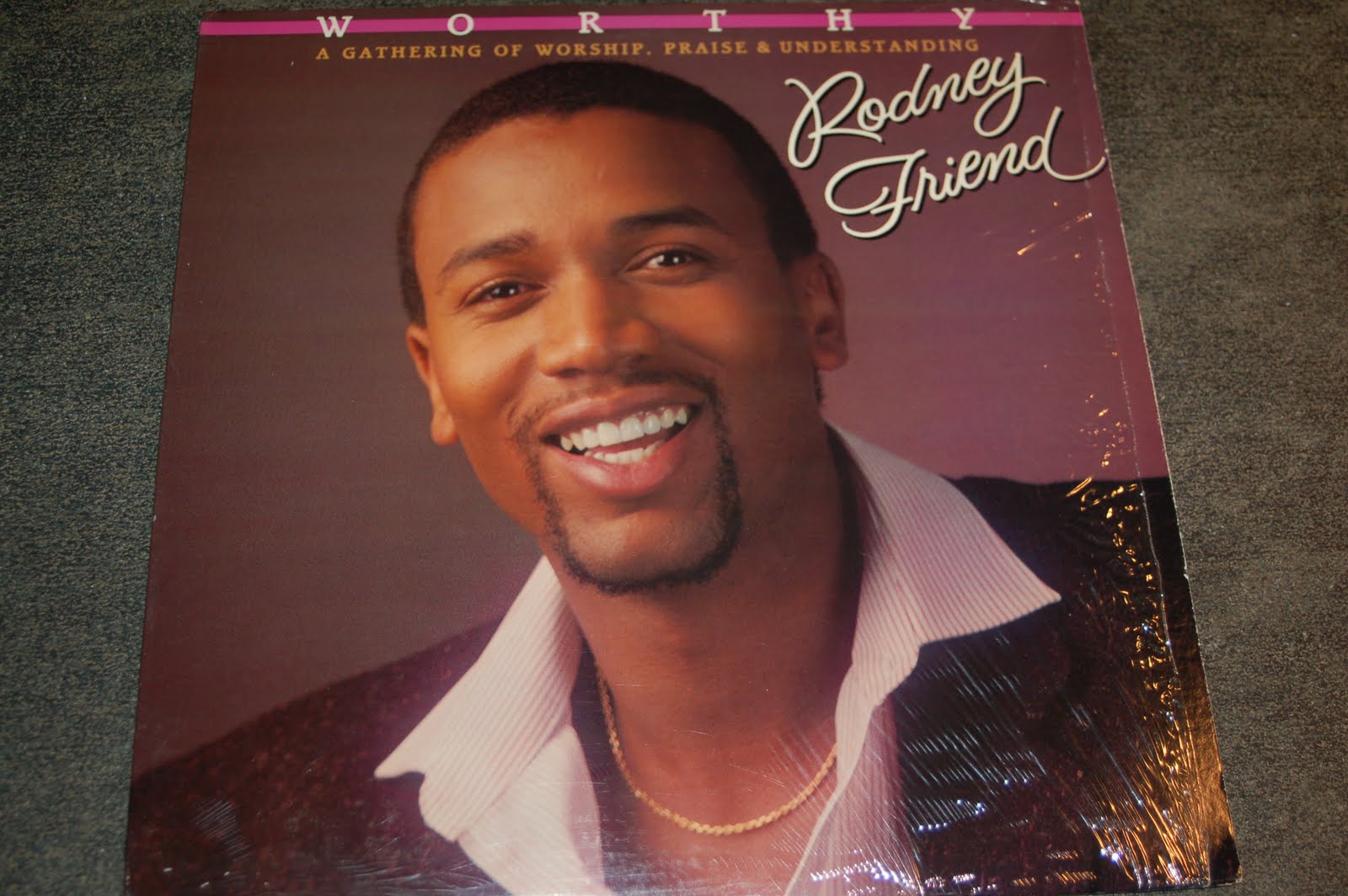 BLACK MUSIC ONLY: RODNEY FRIEND 1986 WORTHY A GATHERING OF WORSHIP ...