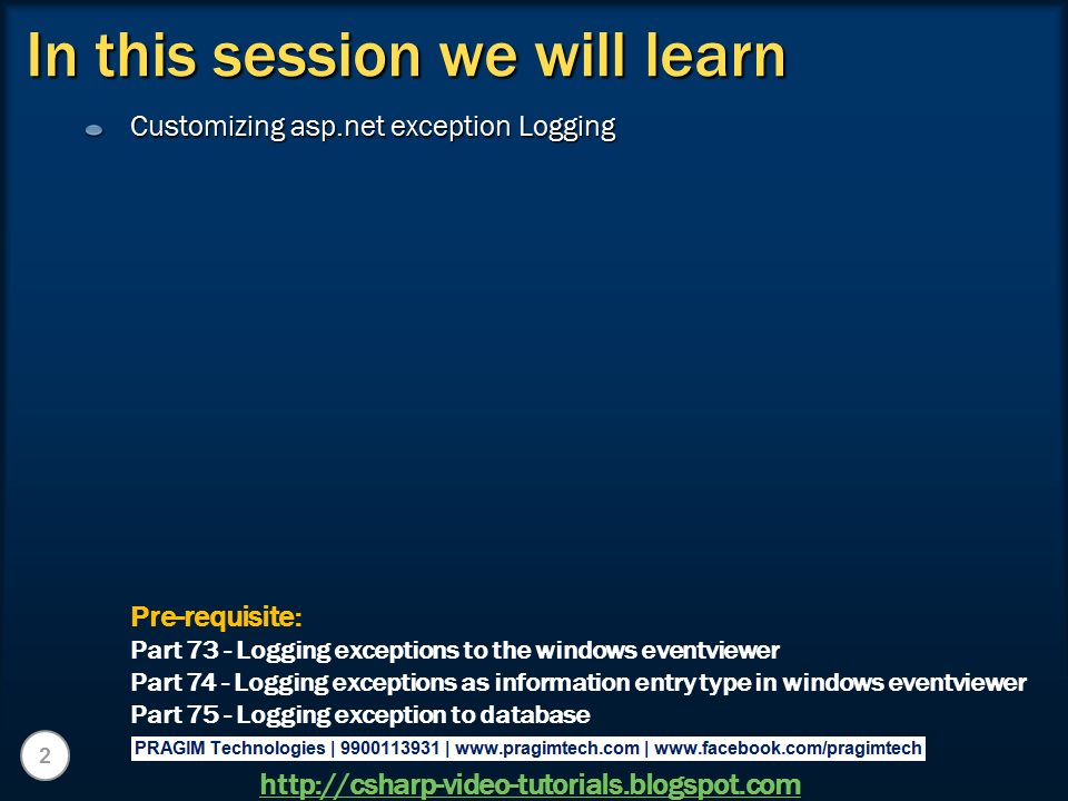 Sql Server Net And C Video Tutorial Part 76 Customizing Exception Logging