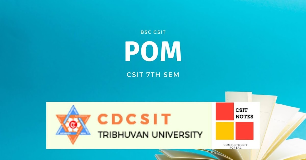 BSc. CSIT 7th Sem Principle of Management | csit notes of POM (New ...