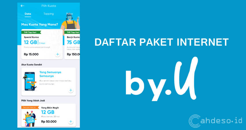Daftar Paket Internet by.U Murah Lengkap dan Cara Belinya - CAHDESO.ID ...