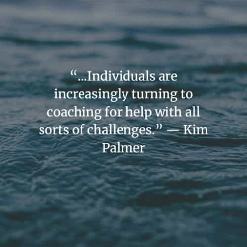 115 Best coaching quotes about life from famous people