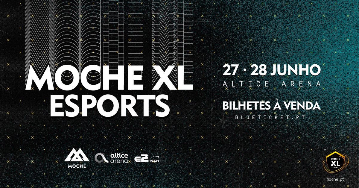 賞金総額10万ドル「Moche XL Esports 2020」が6月27日~28日にポルトガル・リスボンで開催 - CSGO4JP