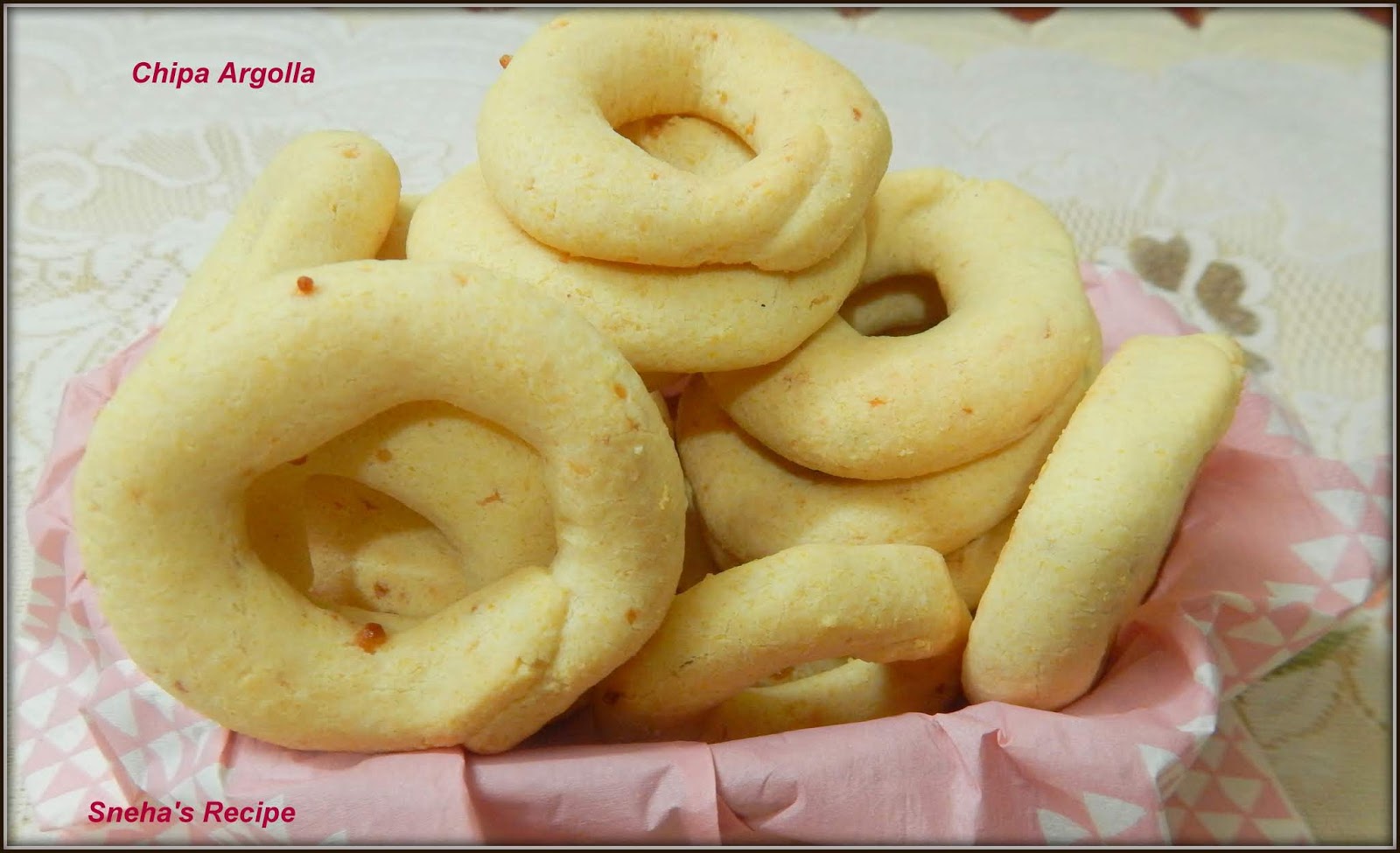 Chipa Argolla#BakingBloggers - Sneha's Recipe