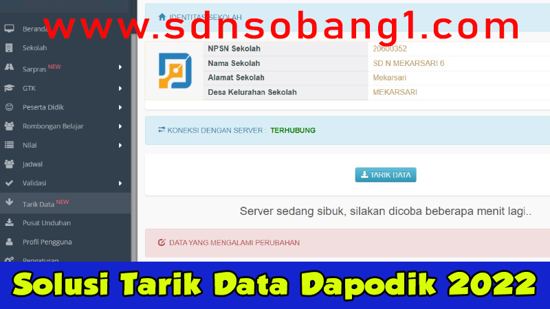 Tips Sinkronisasi Tarik Data Dapodik Anti Gagal 2022 - SDN SOBANG 1