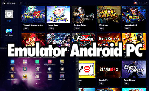 Mengulas Emulator Android Di PC Terbaik Untuk Kalian