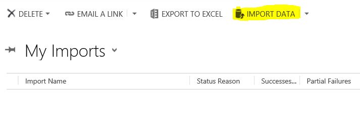 Dynamics 365 Customer Engagement: Import Data button is not visible in ...