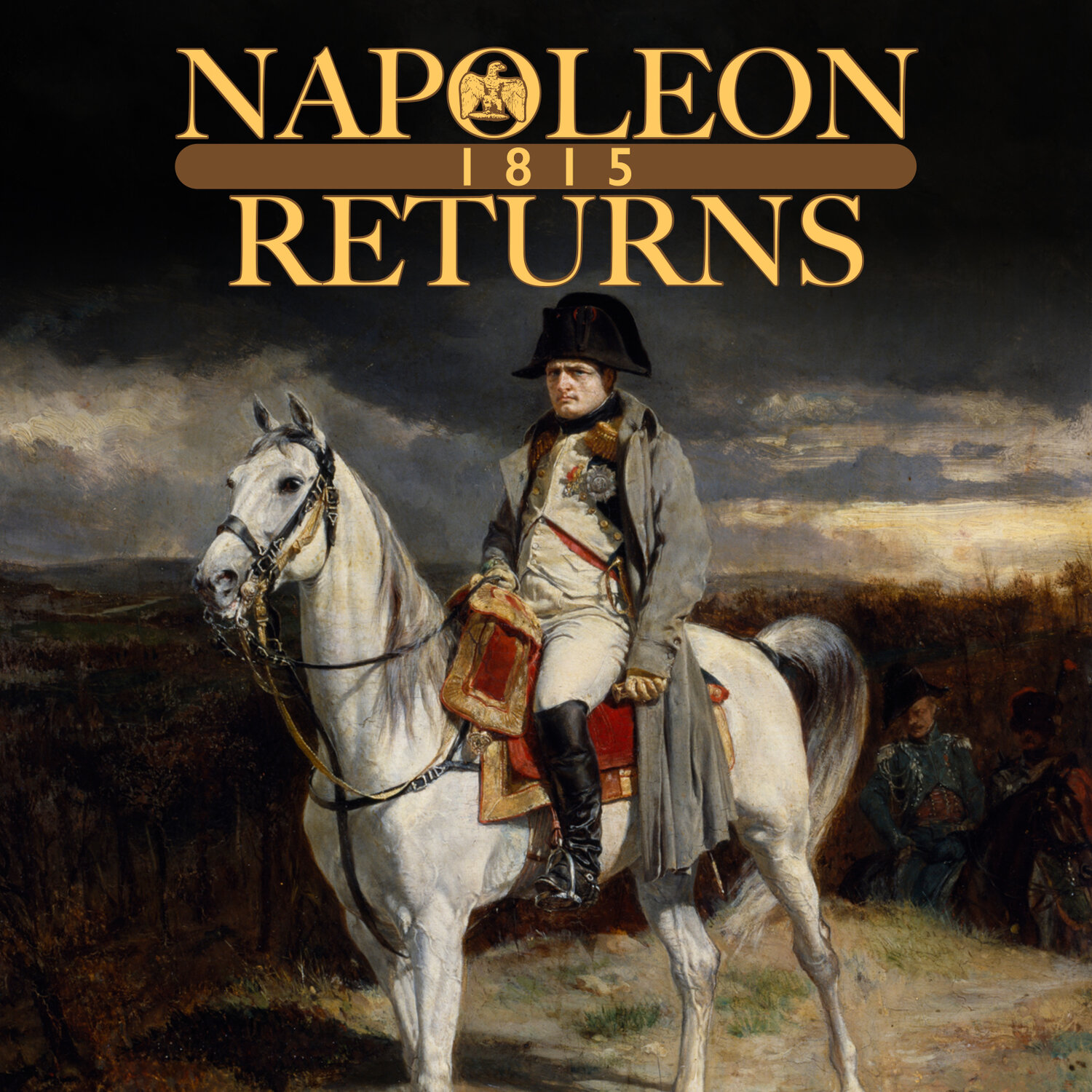 Napoleon Returns 1815 by Worthington Publishing - A Wargamers Needful ...
